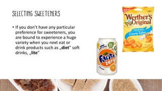 Sweeteners facts | PDF