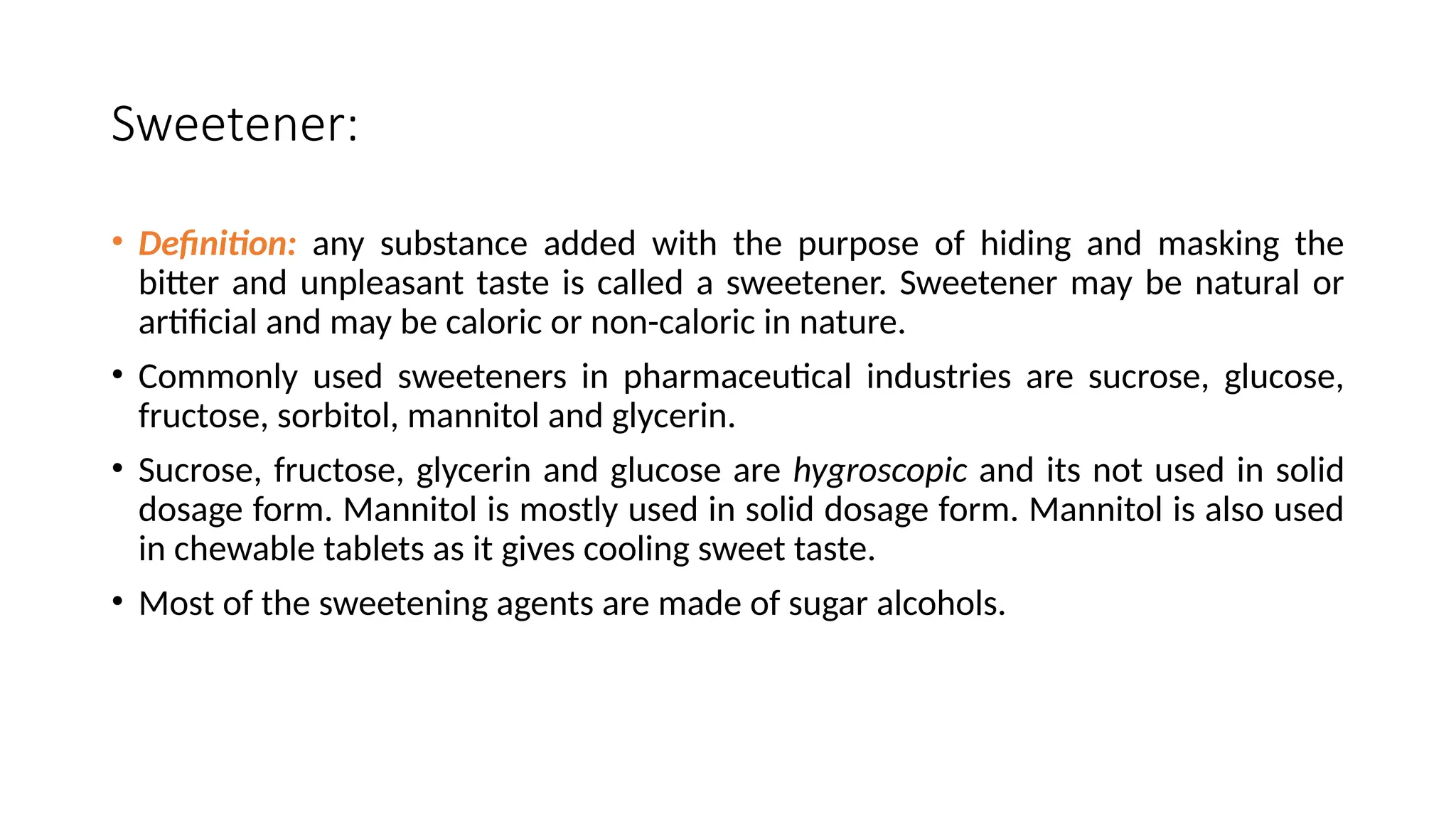 Sweeteners - it's types, uses and limitations | PPT