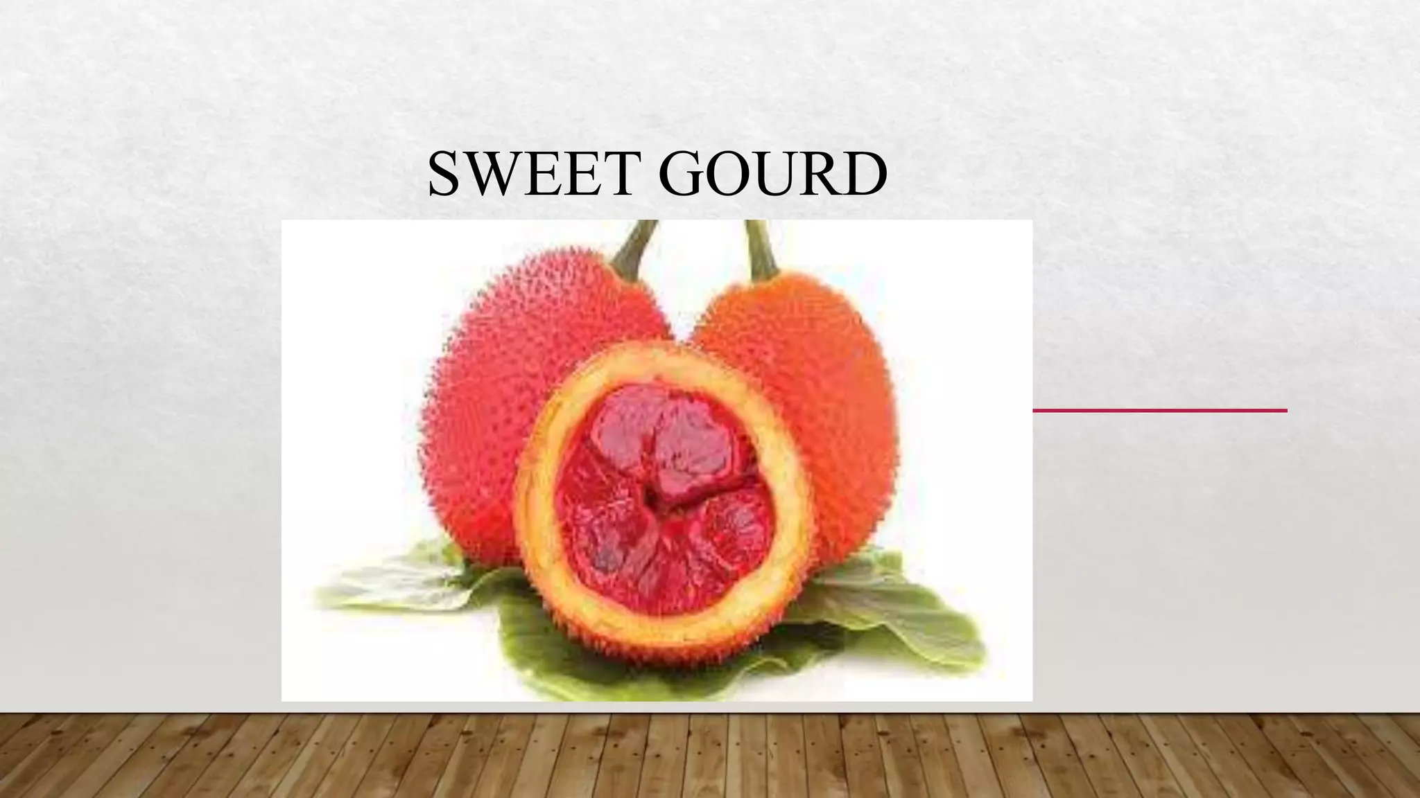 sweetgourd-210917070927.pptx