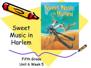 Sweet music in harlem vocabulary words | PPT