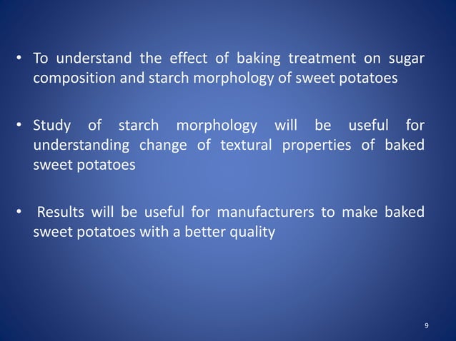 Sweet potato sugar composition and starch morphology study | PPTX | Desserts and Baking | Food ...