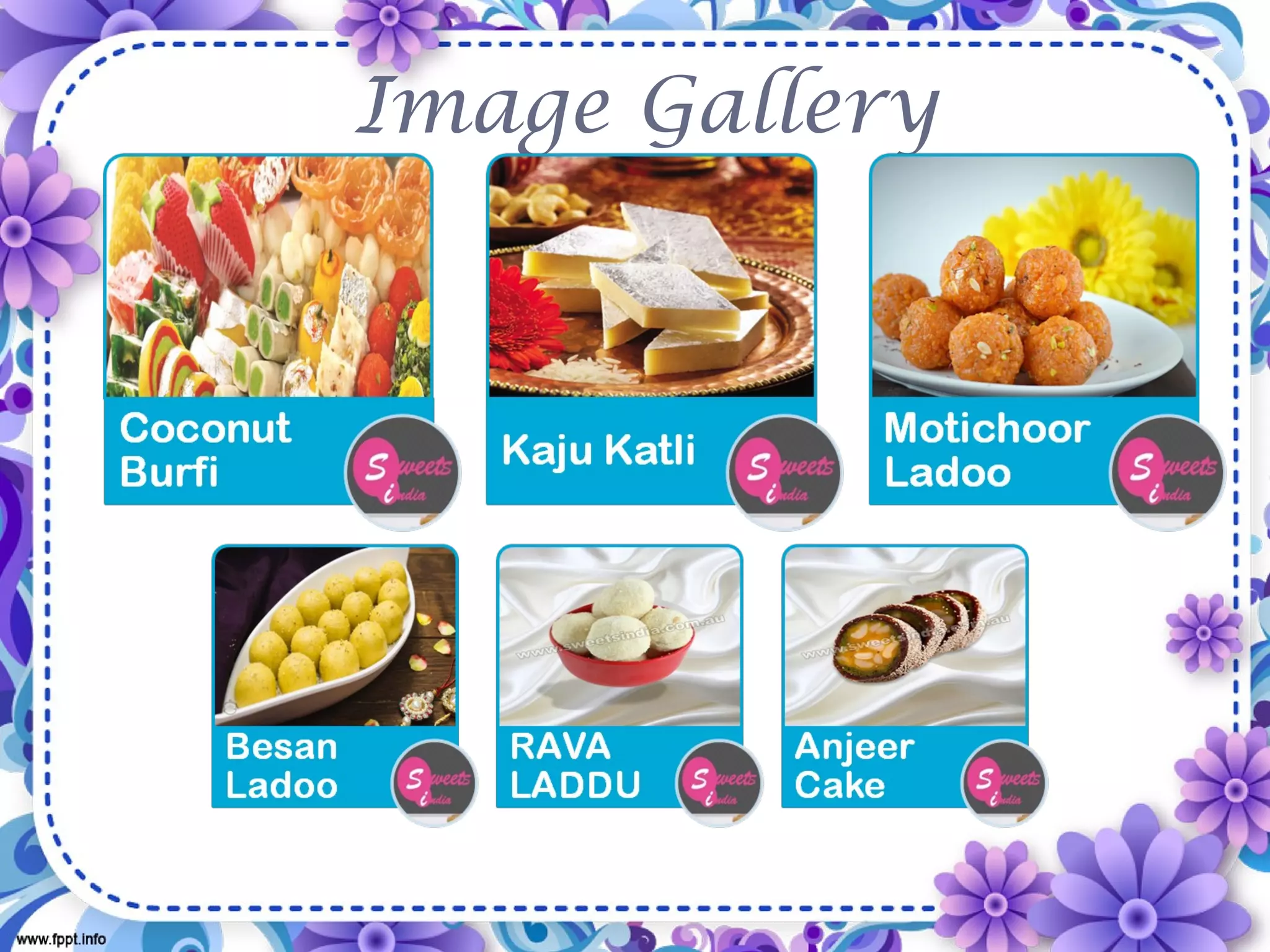 Sweets India test like indian sweet | PPT