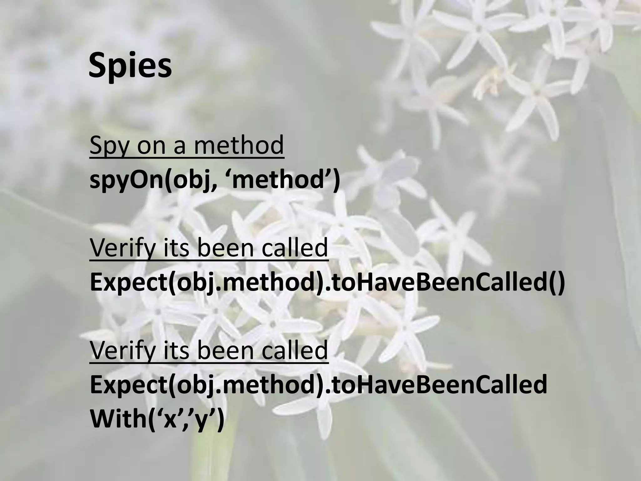 The sweet smell of jasmine for testing JavaScript | PPT