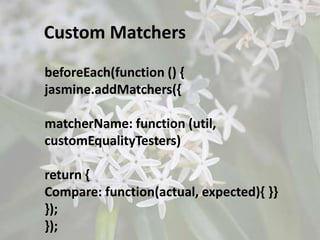 The sweet smell of jasmine for testing JavaScript | PPTX