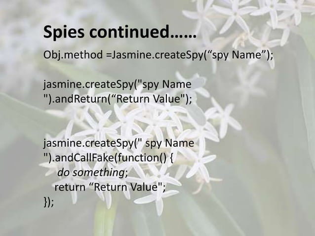 The sweet smell of jasmine for testing JavaScript | PPT