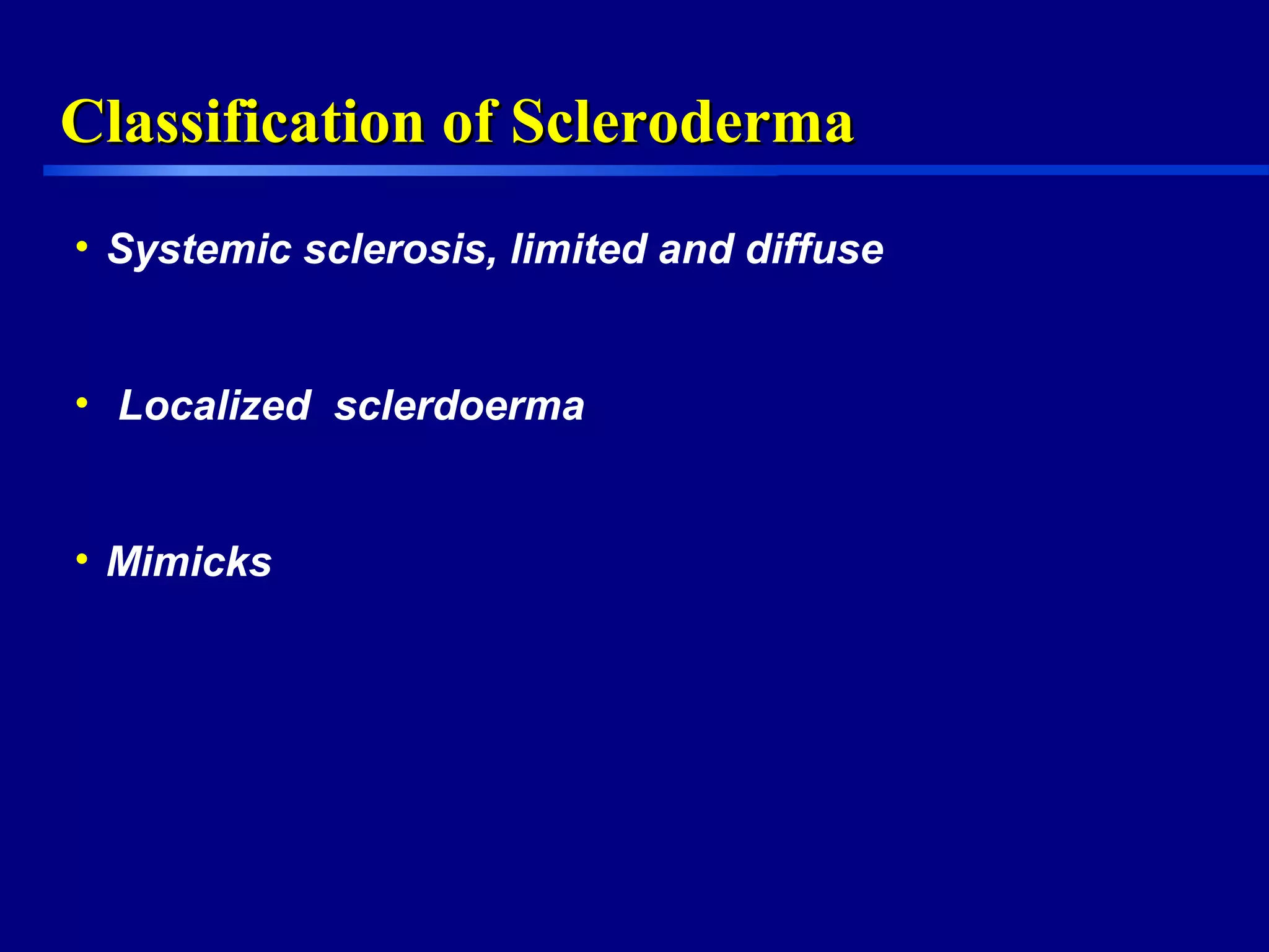 Overview of Scleroderma | PPT