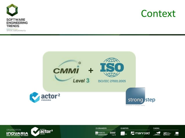 Software Engineering Trends: Multicert CMMI ML3 + ISO 27001 continuous improvement with tools ...