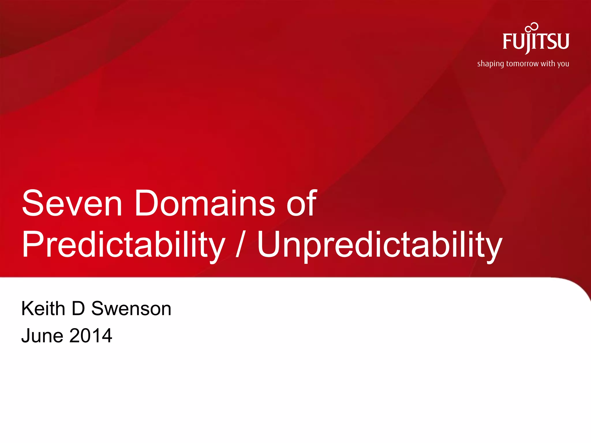 Seven Domains of Predictability - BPMCM 2014 | PPT