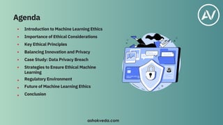 The Ethics of Machine Learning Balancing Progress and Privacy ...
