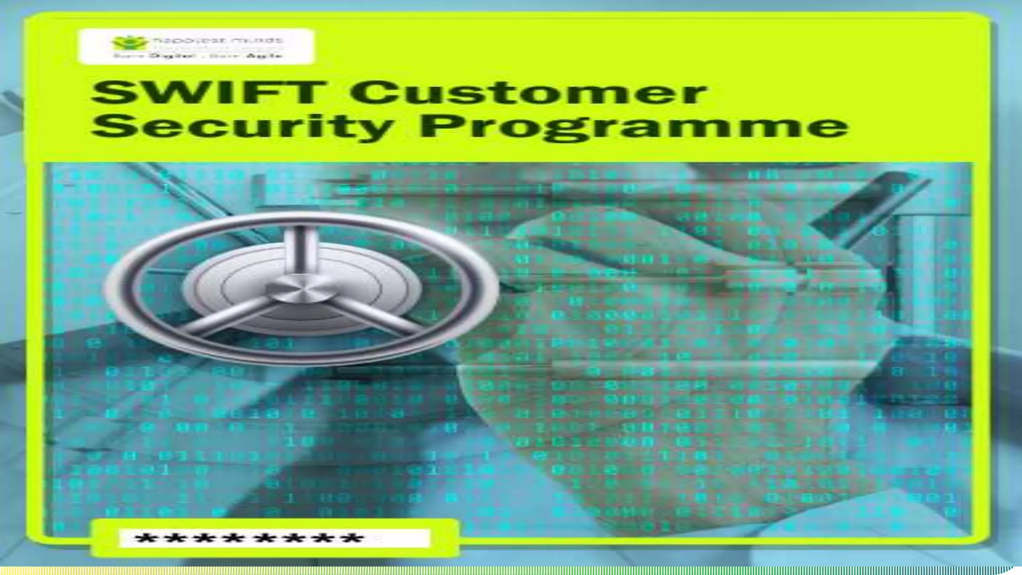Swift Customer Security Programme Ppt