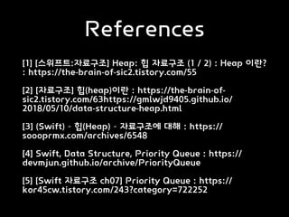 [Swift] Data Structure - Heap | PPT