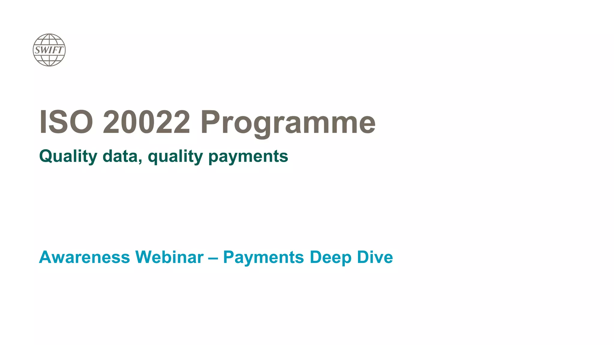 swift_iso20022_payments_deep_dive_2020_slides_en02.pdf