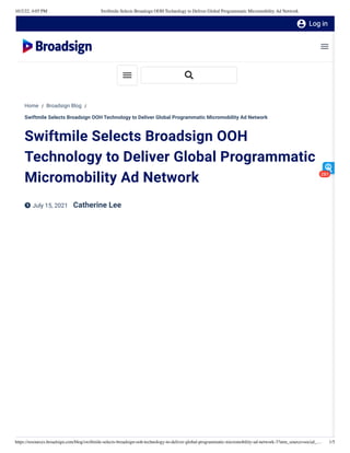 Swiftmile Selects Broadsign OOH Technology to Deliver Global Programmatic Micromobility Ad ...