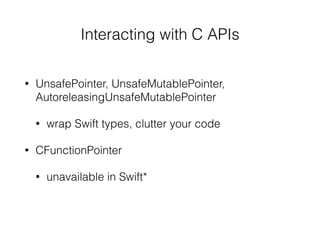 Facilitating Idiomatic Swift with Objective-C | PPT