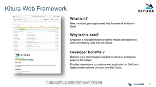 Swift at IBM: Mobile, open source and the drive to the cloud | PPT
