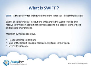 SWIFT secure financial messaging services key facts and information | PPT