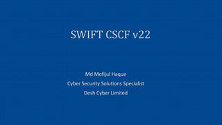SWIFT CSP Presentations.pptx