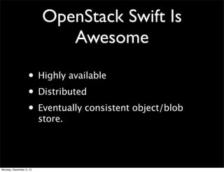 OpenStack Swift production deployments | PPT