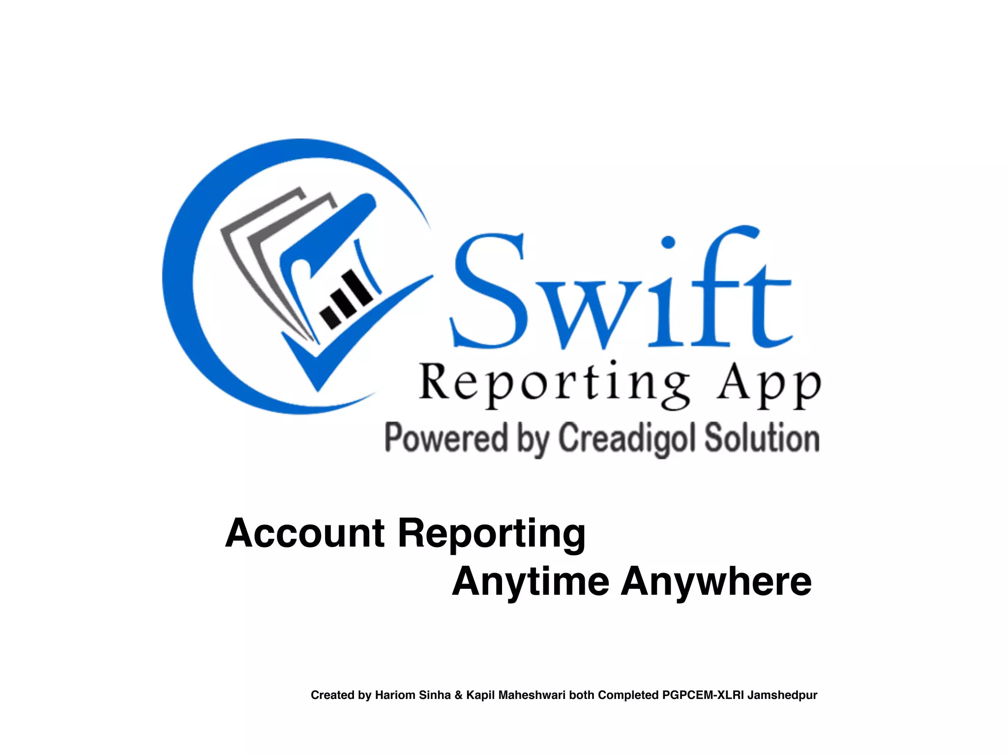 Swift reporting bizcon | PPT