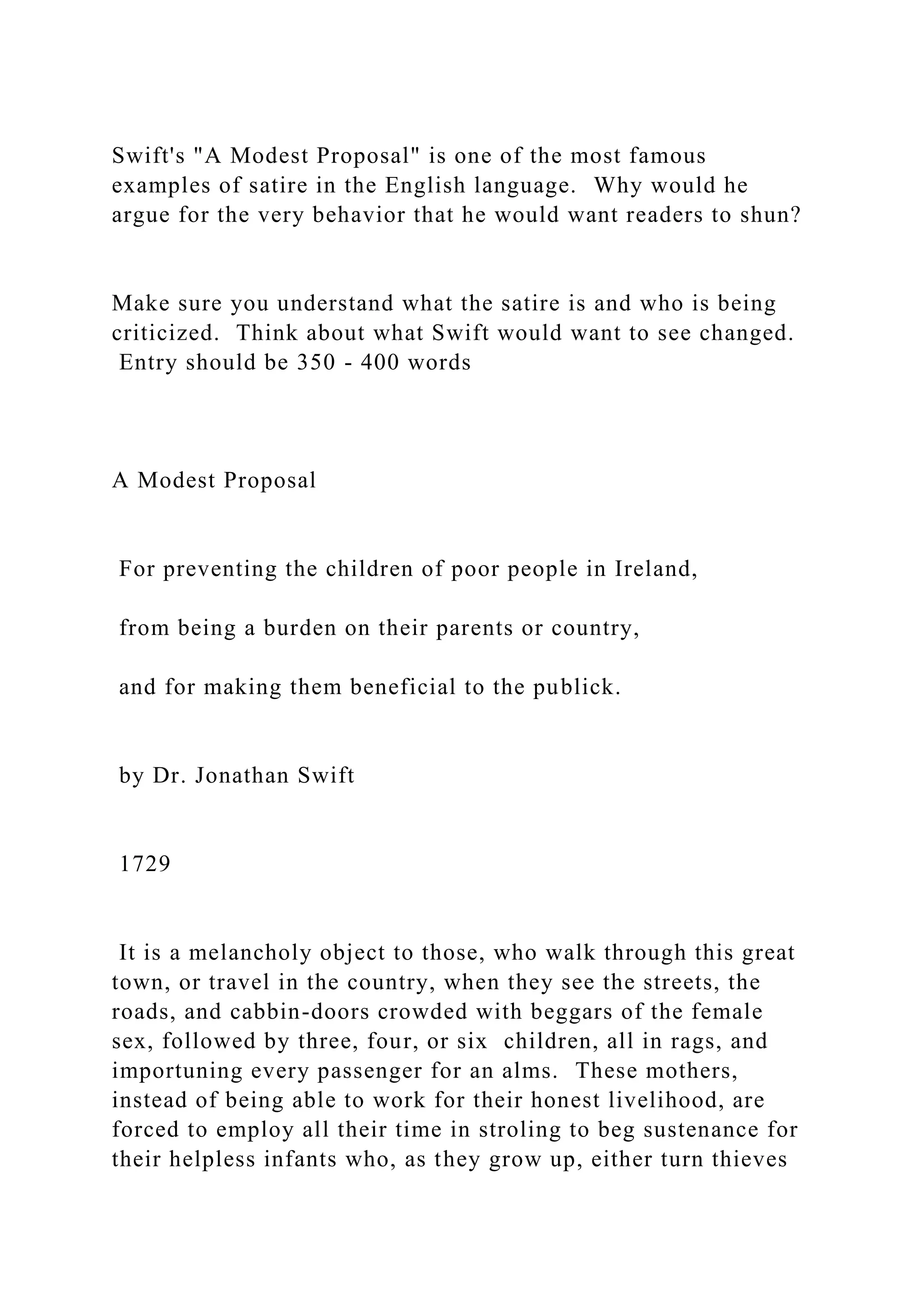 Swifts A Modest Proposal is one of the most famous examples of sa.docx