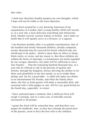 Swifts A Modest Proposal is one of the most famous examples of sa.docx