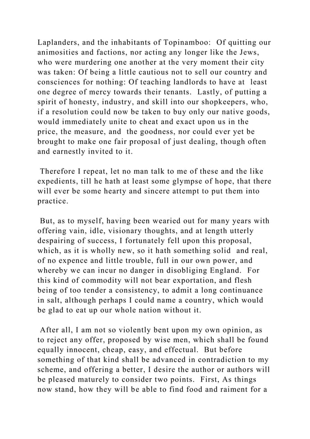 Swifts A Modest Proposal is one of the most famous examples of sa.docx