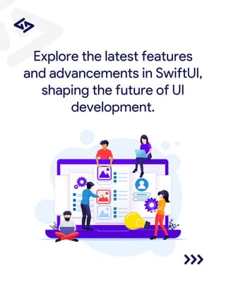 Explore the evolution of UI development with 'Why SwiftUI?' | PDF