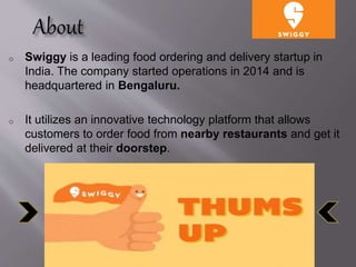 Swiggy, An Indian food delivery servicing company. | PPTX