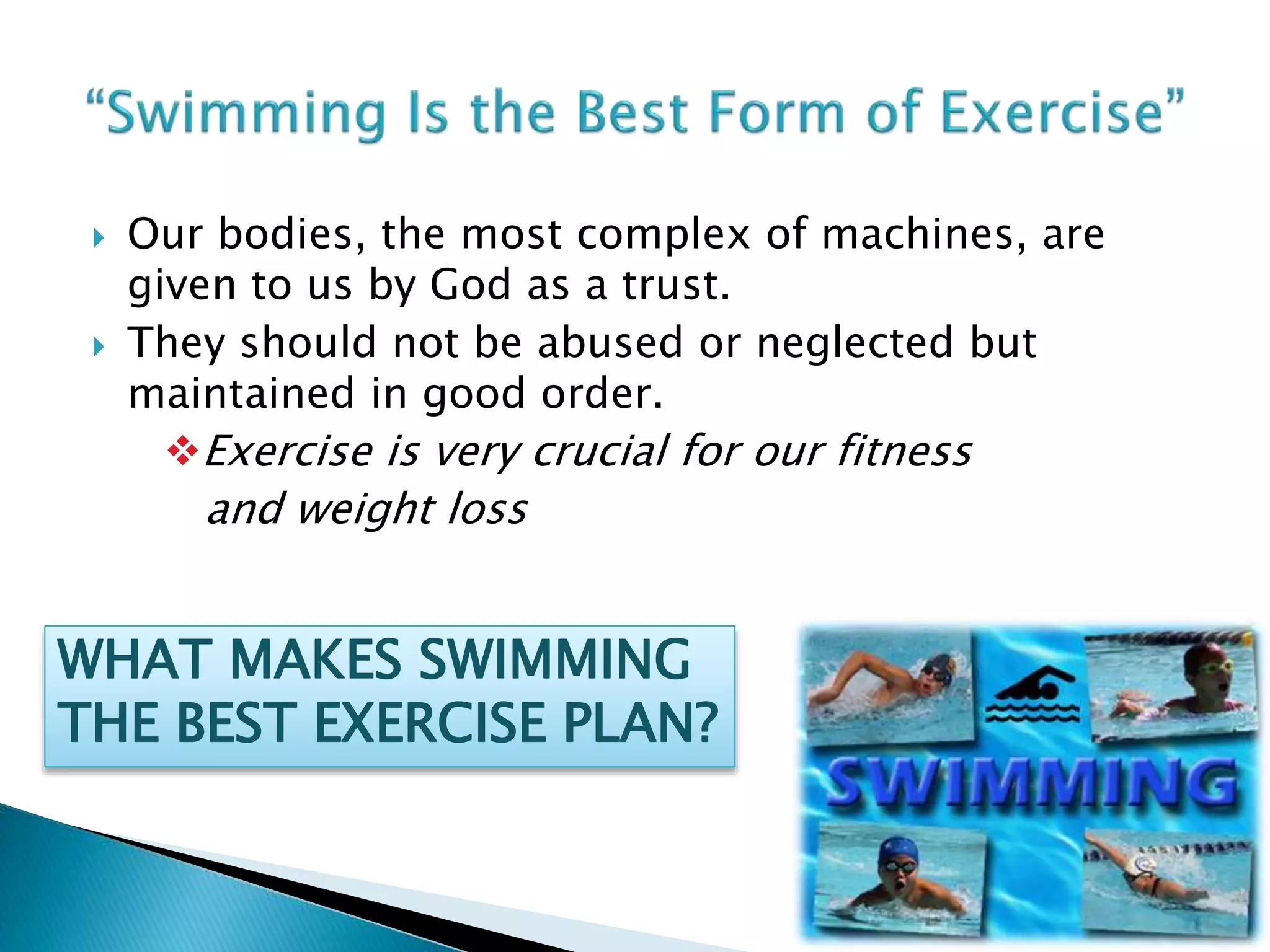Swimming is the best form of exercise | PPTX