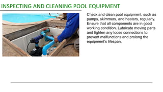 Swimming Pool Maintenance Tips & Safety Measures | PPTX
