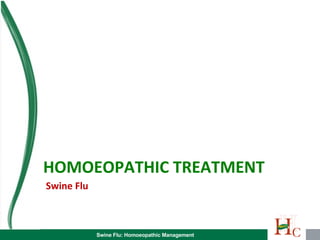 Swine Flu: Homoeopathic Management | PPT