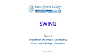 JAVA SWING:Swing is a Java Foundation Classes [JFC] library and an ...
