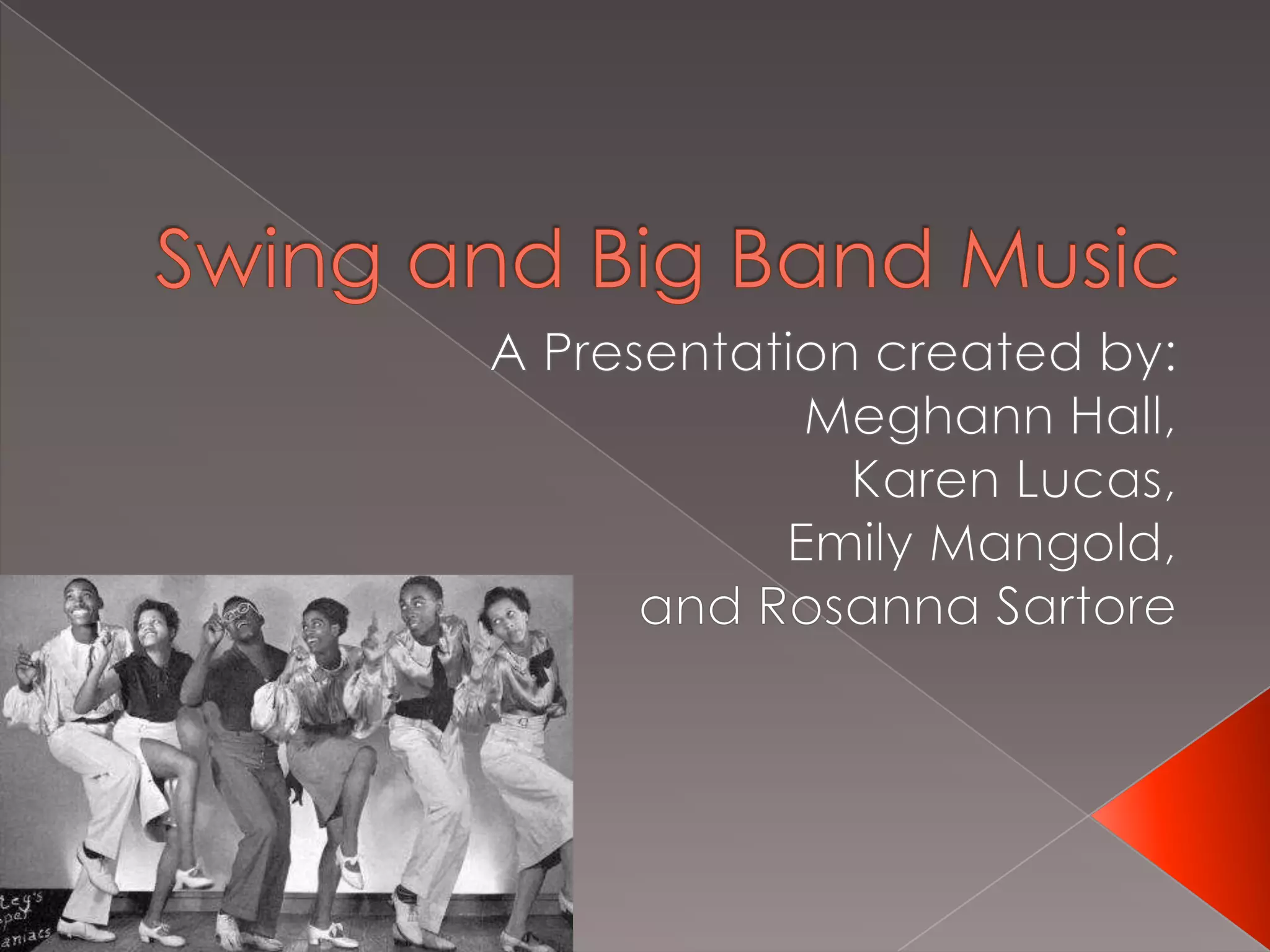 Swing And Big Band Music | PPTX
