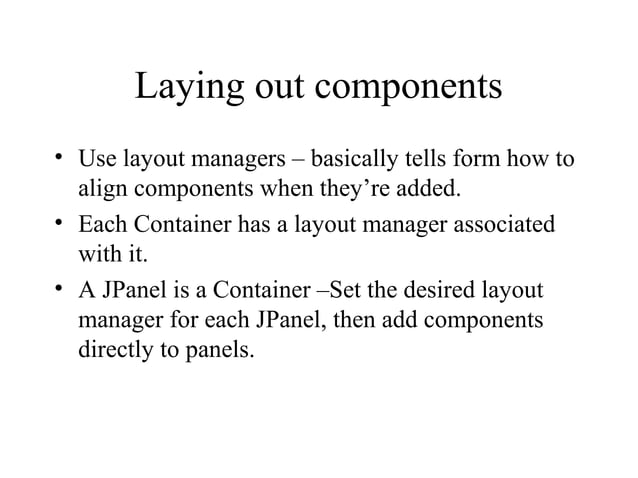 Swing basics | PPT | Web Development | Internet