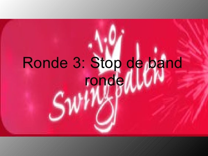 Swingpaleis Nederlandstalige Mix3.Ppt Goede