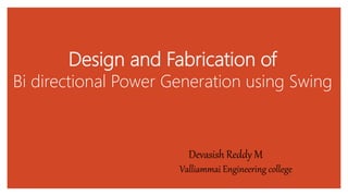 Power Generation using Swing | PPTX