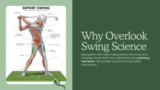 Swing Science - What Most Golfers Overlook by Sarang Ahuja | PDF