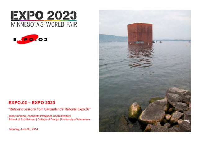 Expo 2023 Speaker Series | John Comazzi on Swiss Expo 2002 | PPT