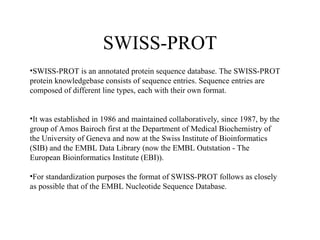 Characteristic features of swiss-prot-Protein database ot | PPT