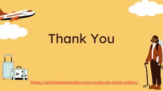 Swiss Air Minor Policy | Children Flying Alone | Infant Policy | PDF