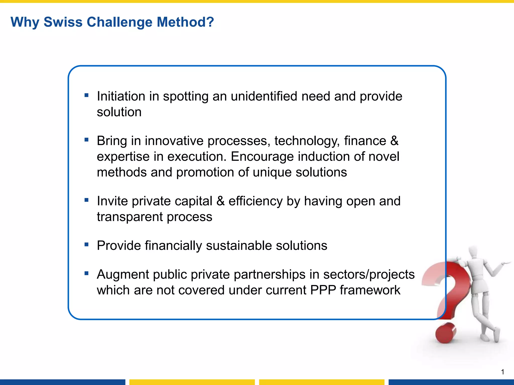 Swiss Challenge Policy | PPTX | Developmental Sites | Real Estate