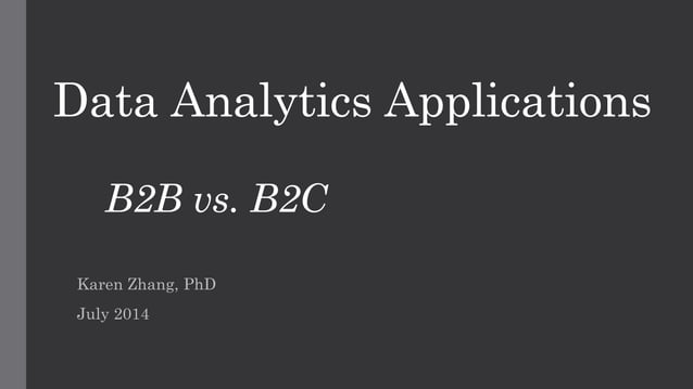 Data Analytics – B2B vs. B2C | PDF | Databases | Computer Software and ...