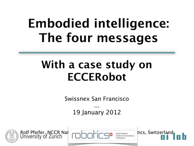 Embodied Intelligence: The four messages | KEY