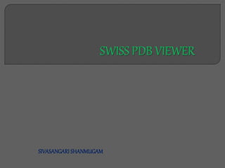 Swiss pdb viewer | PPTX