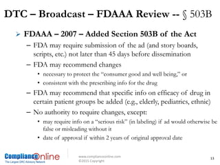 FDA Regulation of Promotion & Advertising --Part 2: Direct-to-Consumer ...