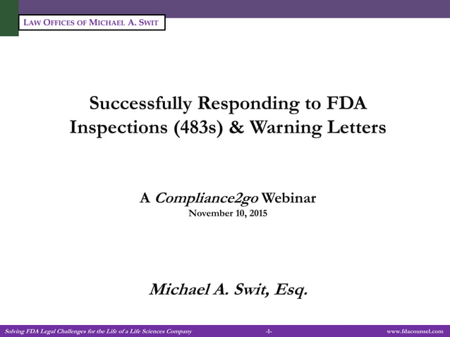 Successfully Responding to FDA Inspections (483s) & Warning Letters | PDF