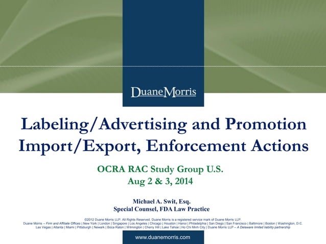 Labeling/Advertising and Promotion, Import/Export, and Enforcement ...