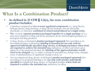 Regulatory & Quality Challenges of Combination Products | PPT