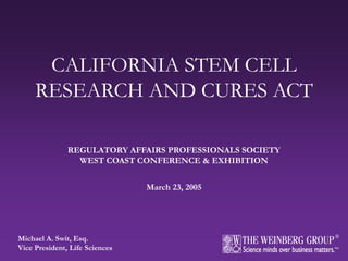 California Stem Cell Research and Cures Act | PPT