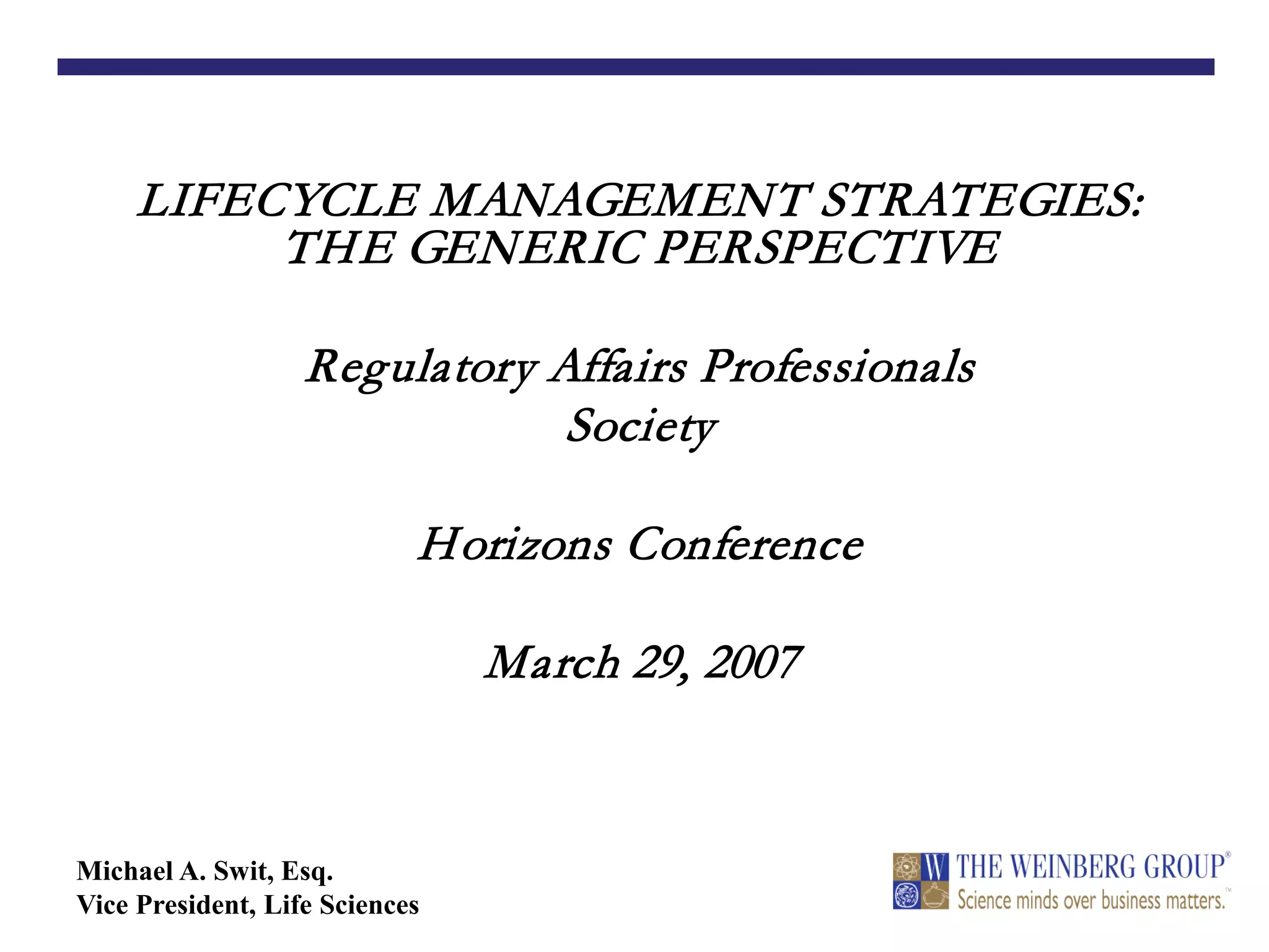 LIFECYCLE MANAGEMENT STRATEGIES: THE GENERIC PERSPECTIVE | PPT